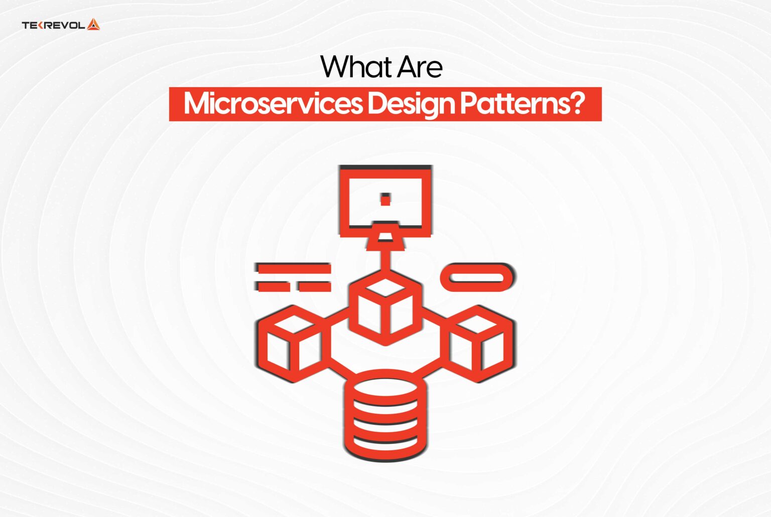 Key Microservices Design Patterns for Mobile App Development Architecture