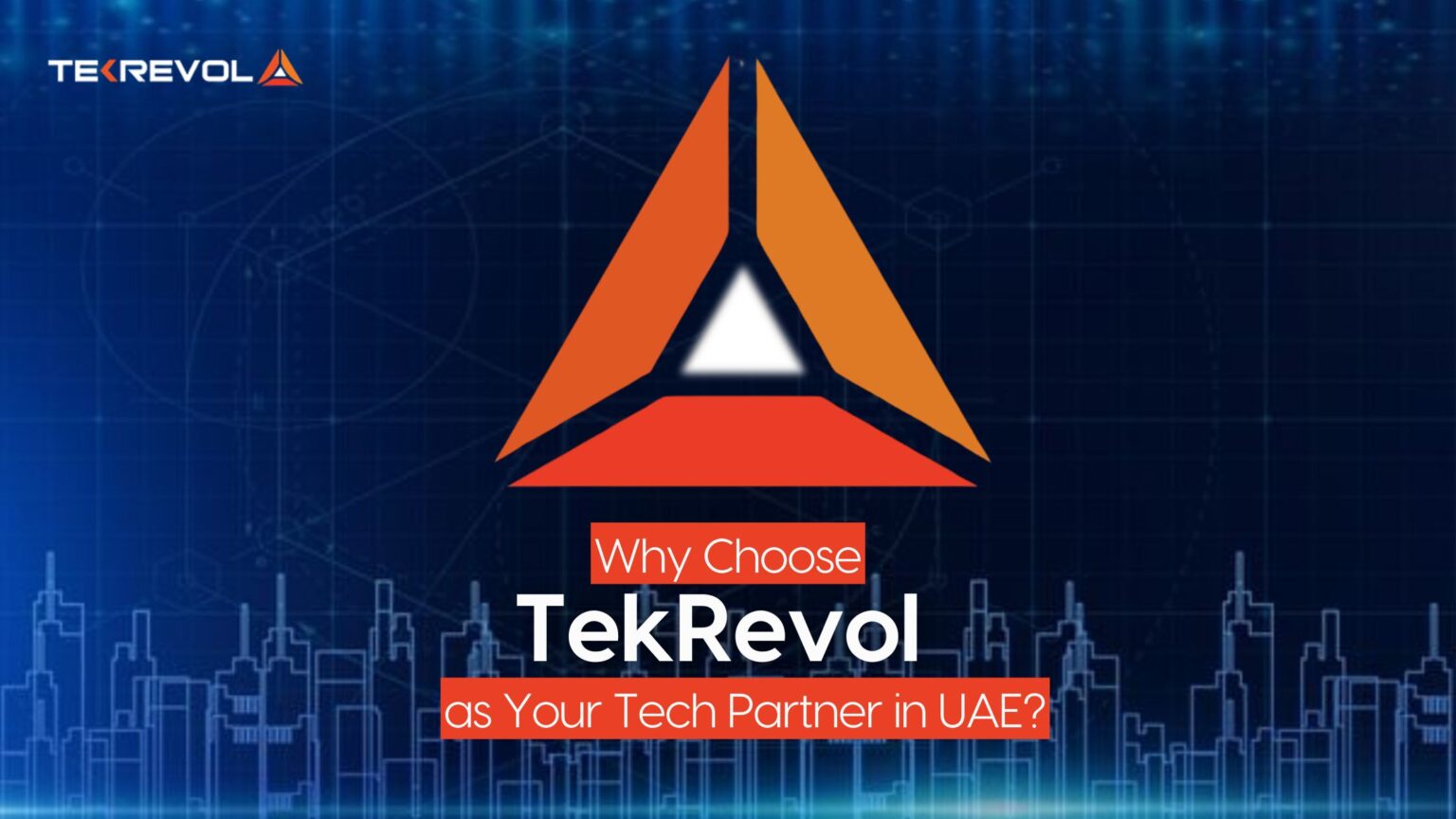 Top 10 Tech Companies in UAE 2025 - Updated List - TekRevol